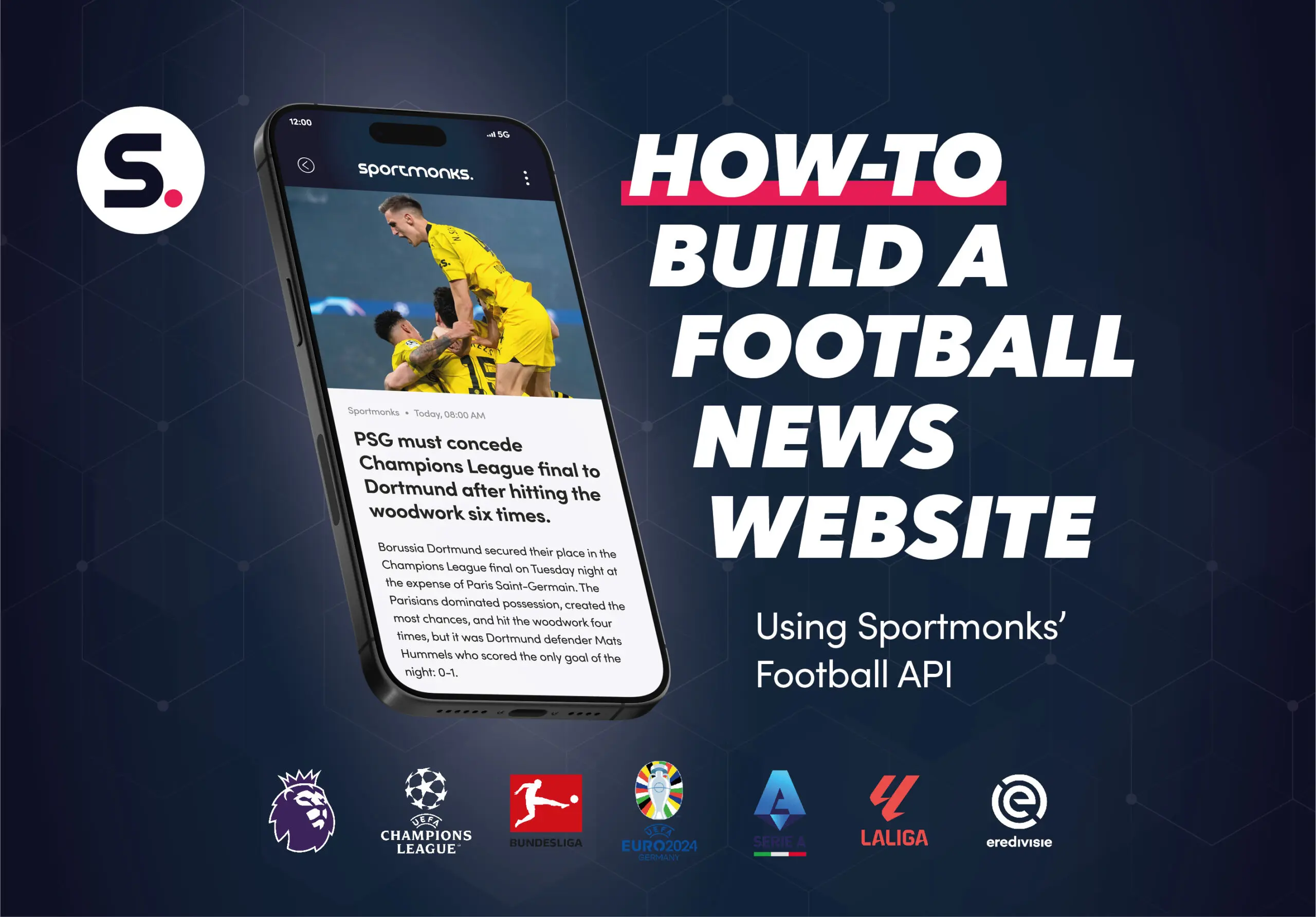How-to build a football news website using Sportmonks' Football API